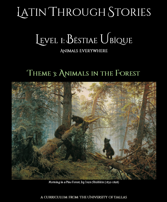 Level 1: Bestiae Ubique/Animals Everywhere – University of Dallas K-12 ...